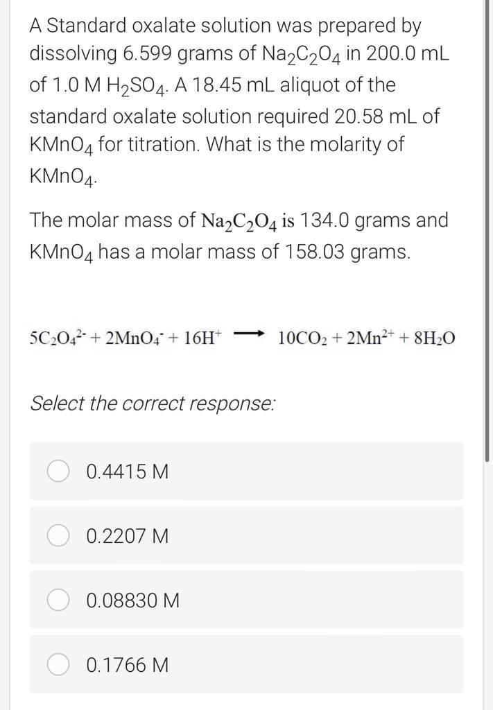 Solved A Standard oxalate solution was prepared by | Chegg.com