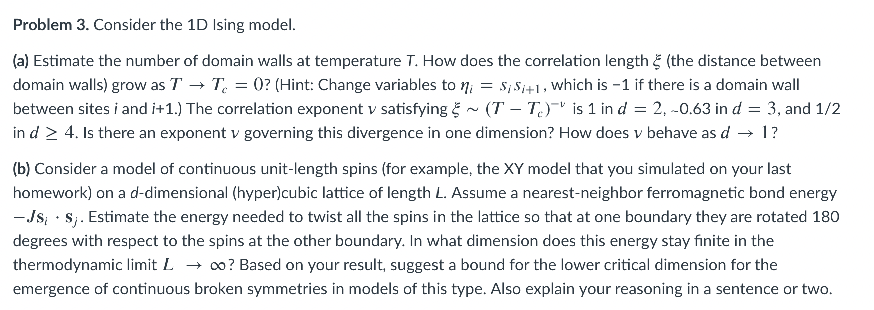 Problem 3. Consider the 1D Ising model. = (a) | Chegg.com
