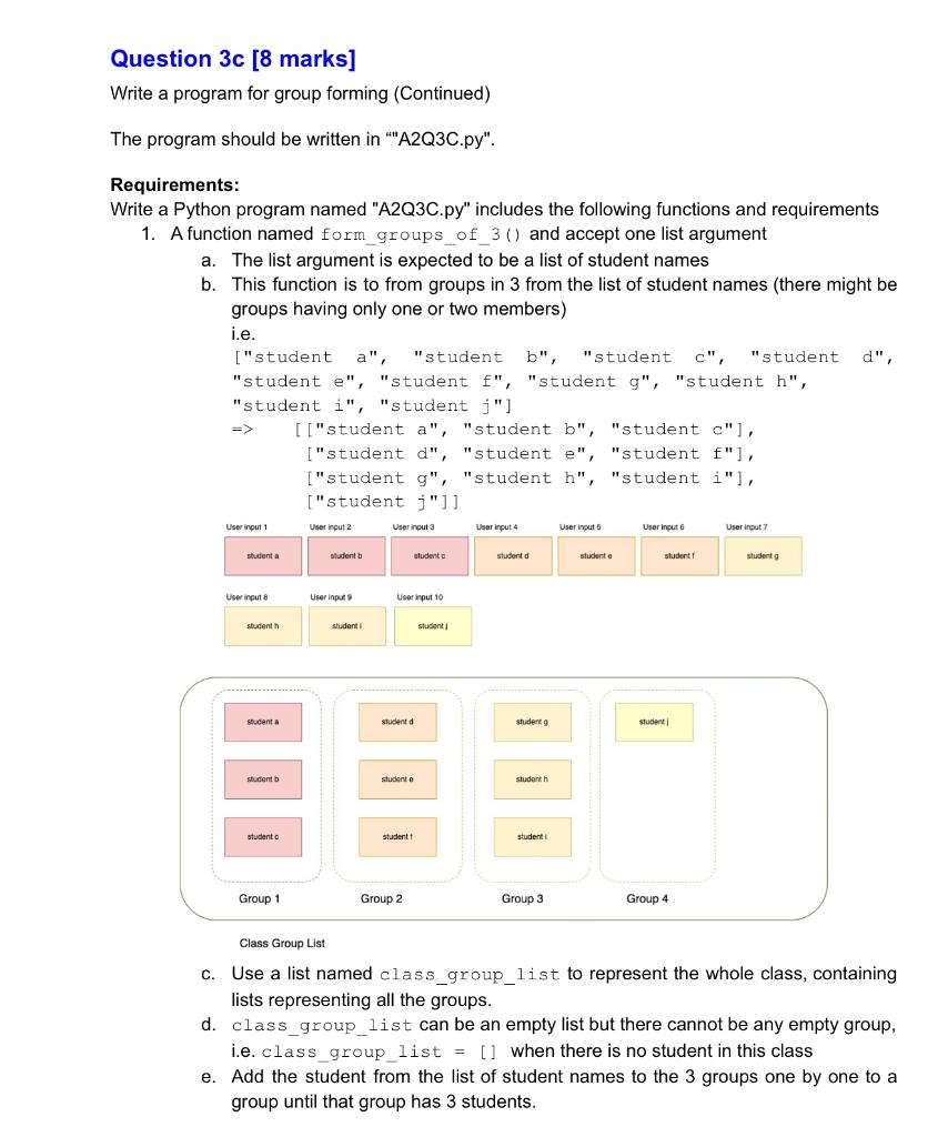 Solved Question 3c [8 marks] Write a program for group | Chegg.com