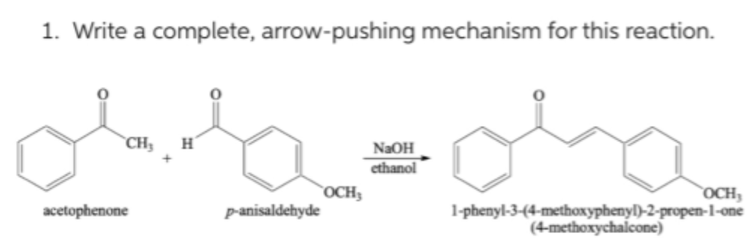 Solved 1. Write a complete, arrow-pushing mechanism for this | Chegg.com