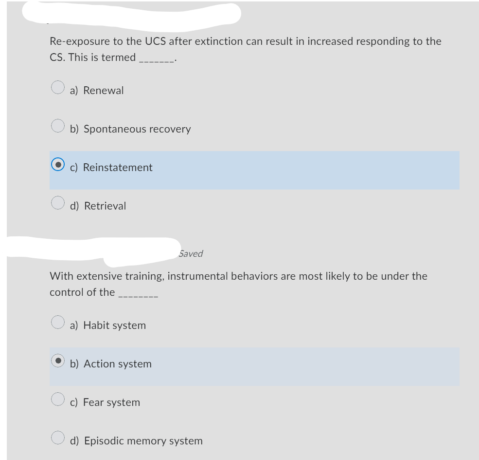 Solved Re-exposure to the UCS after extinction can result in | Chegg.com Solved Re-exposure to the UCS after extinction can result in | Chegg.com