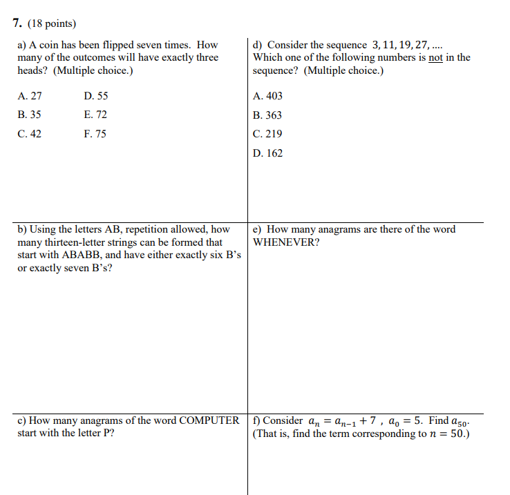 Solved 7. (18 points) a) A coin has been flipped seven | Chegg.com