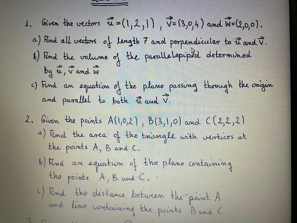 Solved 1. Given the vectors u=(1,2,1),v=(3,0,4) and | Chegg.com