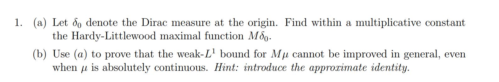 Solved (a) Let δ0 denote the Dirac measure at the origin. | Chegg.com