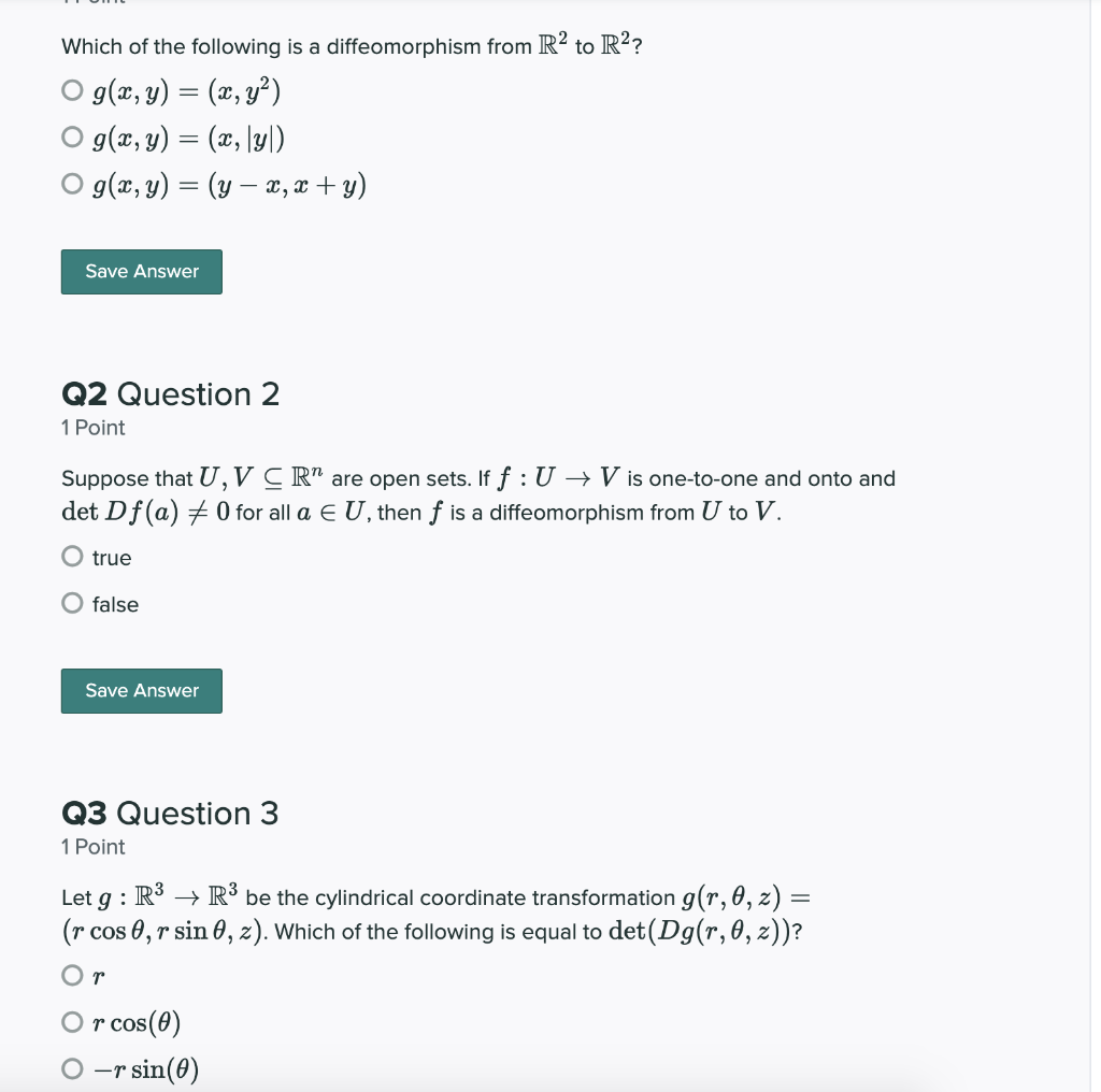 Solved Which of the following is a diffeomorphism from R2 to | Chegg.com