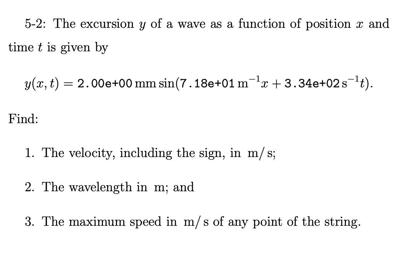 Solved 5-2: The excursion y of a wave as a function of | Chegg.com
