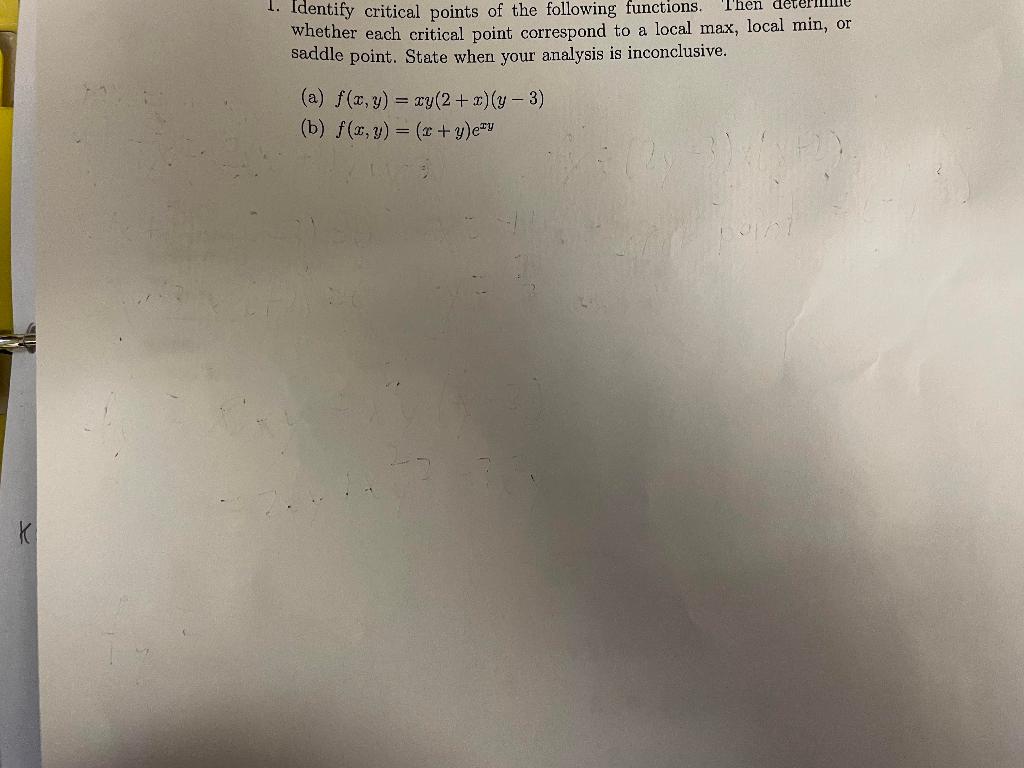 Solved whether each critical point correspond to a local | Chegg.com
