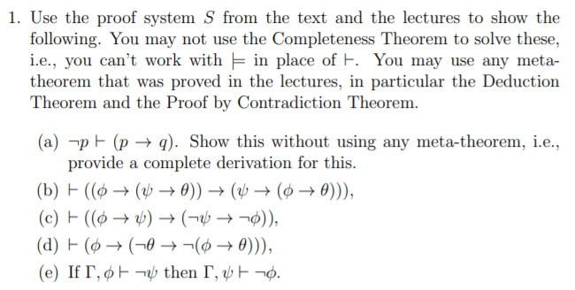 1. Use the proof system S from the text and the | Chegg.com