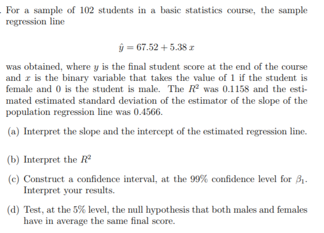 Solved For a sample of 102 students in a basic statistics | Chegg.com