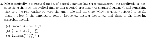 Solved 3. Mathematically, a sinusoidal model of periodic | Chegg.com