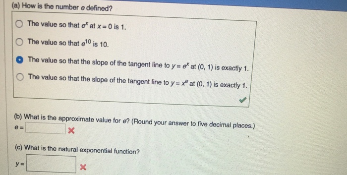 Solved (a) How is the number e defined? The value so that | Chegg.com