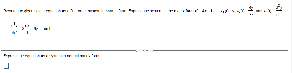 Solved Rewrite the given scalar equation as a first-order | Chegg.com