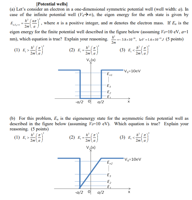 Solved [Potential wells (a) Let's consider an electron in a | Chegg.com