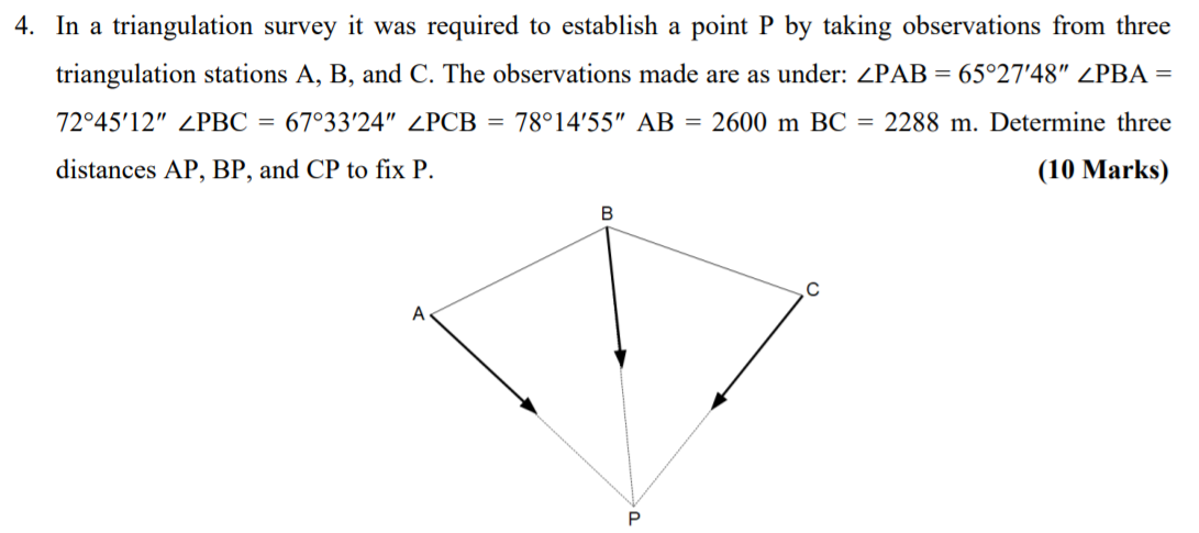 Solved 4. In a triangulation survey it was required to | Chegg.com