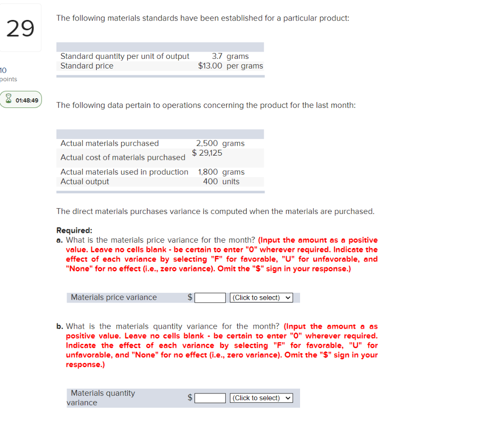 Solved The following materials standards have been | Chegg.com
