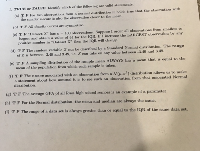 Solved 1. TRUE or FALSE: Identify which of the following are | Chegg.com