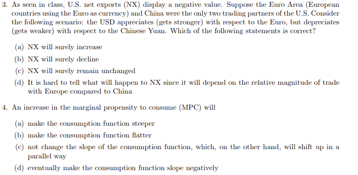 Solved 3. As seen in class, U.S. net exports (NX) display a | Chegg.com