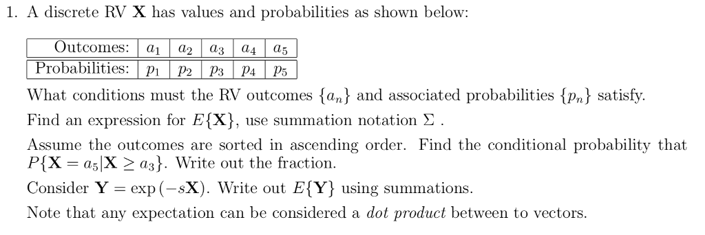 Solved 1. A discrete RV X has values and probabilities as | Chegg.com