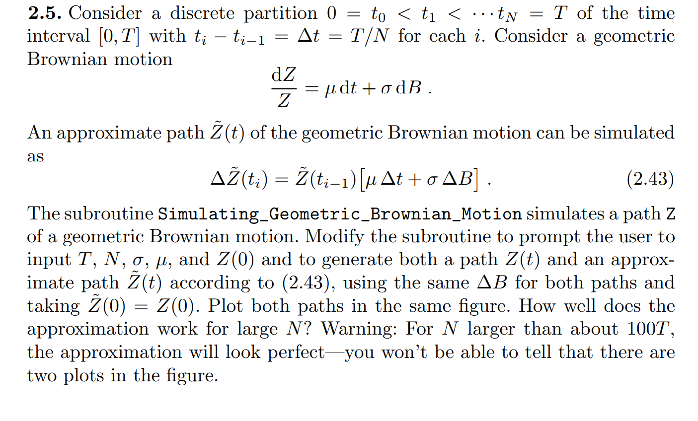 Solved = 2.5. Consider a discrete partition 0 = to