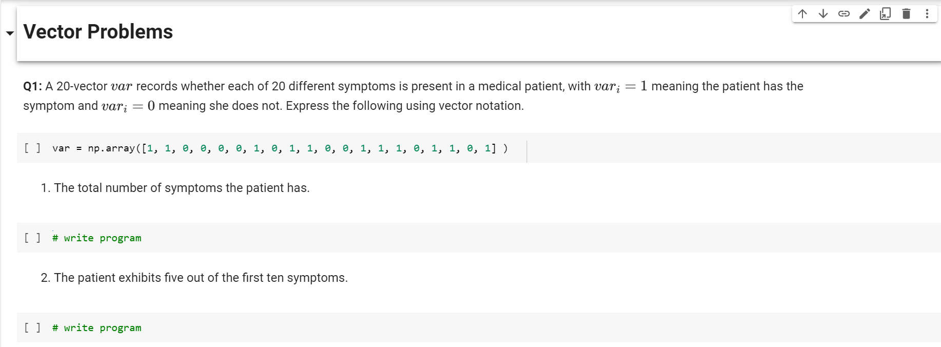 Solved Vector Problems Q1: A 20-vector var records whether | Chegg.com