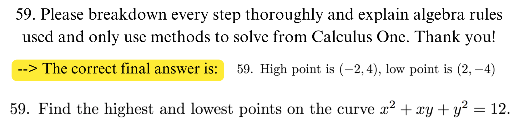 Solved 59. Please breakdown every step thoroughly and | Chegg.com