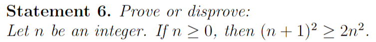 Solved Statement 6. Prove or disprove: Let n be an integer. | Chegg.com