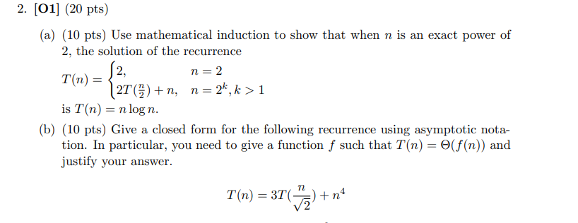 Solved (a) (10 pts) Use mathematical induction to show that | Chegg.com