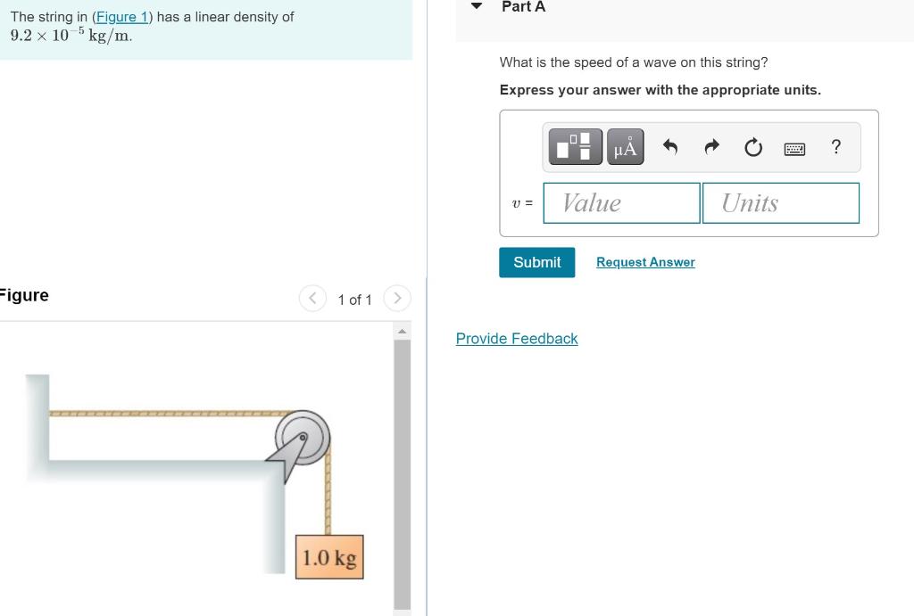 Solved Part A The string in (Figure 1) has a linear density | Chegg.com
