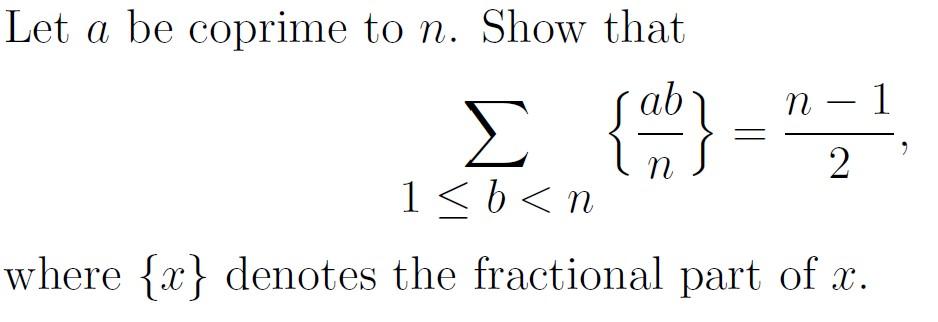 Solved Let a be coprime to n. Show that η –1 Σ (0 { } 2 1