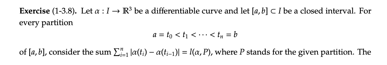 Solved Exercise (1-3.8). Let α:I→R3 be a differentiable | Chegg.com