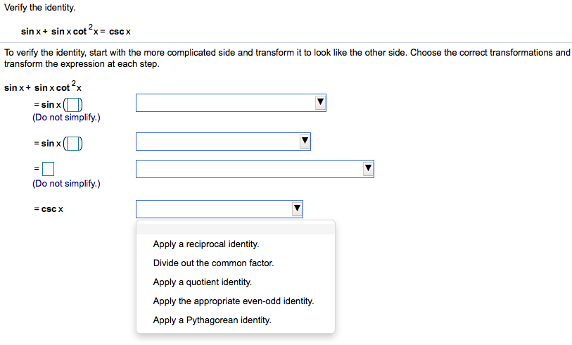 Solved Verify the identity. sin xsin x cot x-cScx To verify | Chegg.com