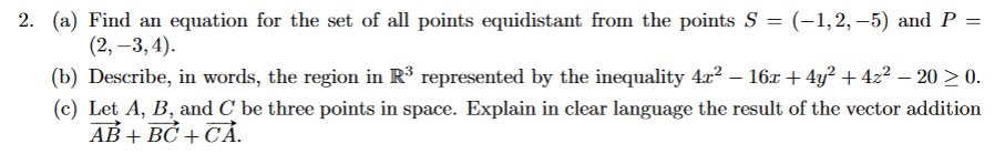 Solved 2. (a) Find an equation for the set of all points | Chegg.com