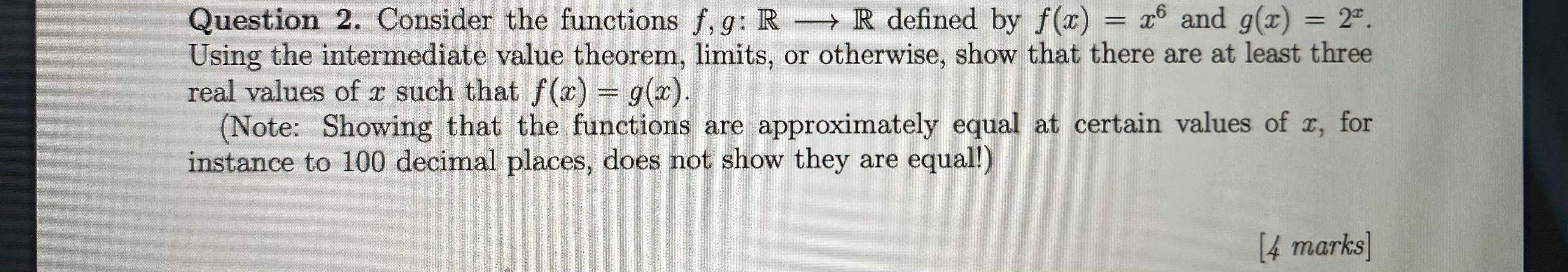 Solved Question 2. Consider the functions f,g:R R defined by | Chegg.com