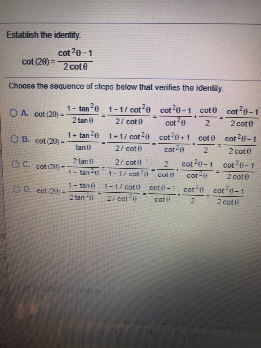 Solved Establish the identity. cot20-1 cot(20) 2 cote Choose | Chegg.com