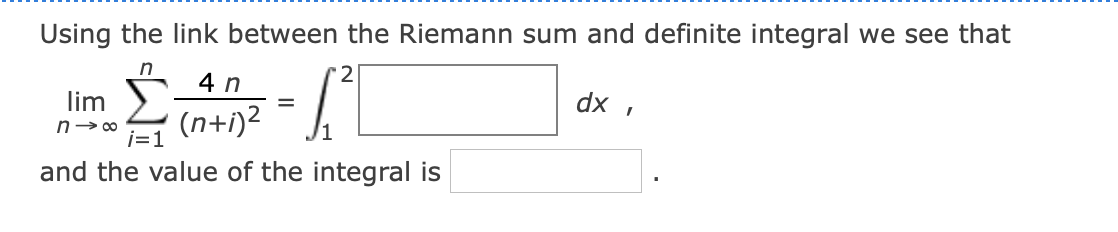 Solved Using the link between the Riemann sum and definite | Chegg.com