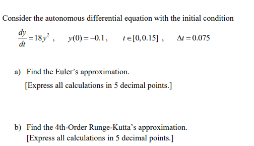 Solved Consider the autonomous differential equation with | Chegg.com