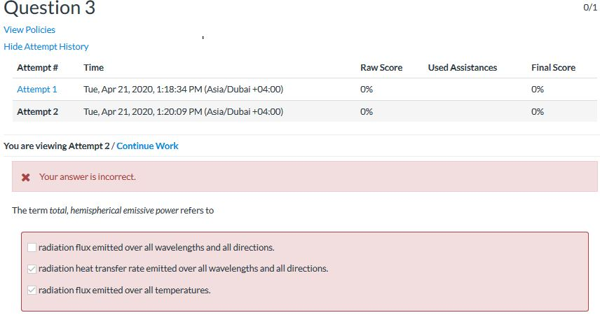 Solved Question 3 View Policies Hide Attempt History Attempt | Chegg.com