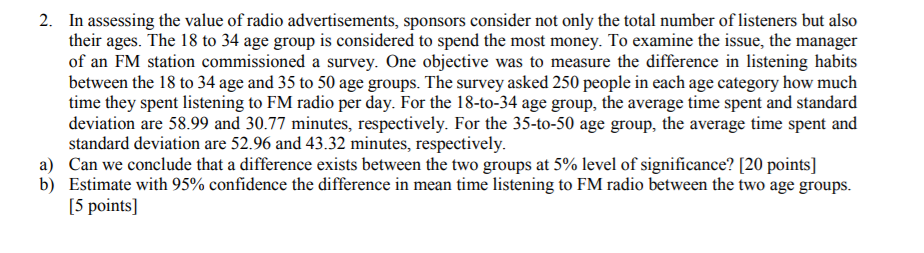Solved 2. In assessing the value of radio advertisements, | Chegg.com