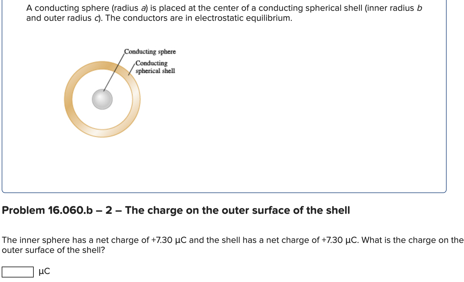 Solved A conducting sphere (radius a ) is placed at the | Chegg.com