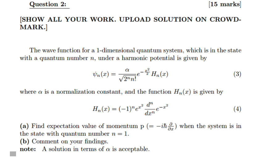 Solved The wave function for a 1-dimensional quantum system, | Chegg.com