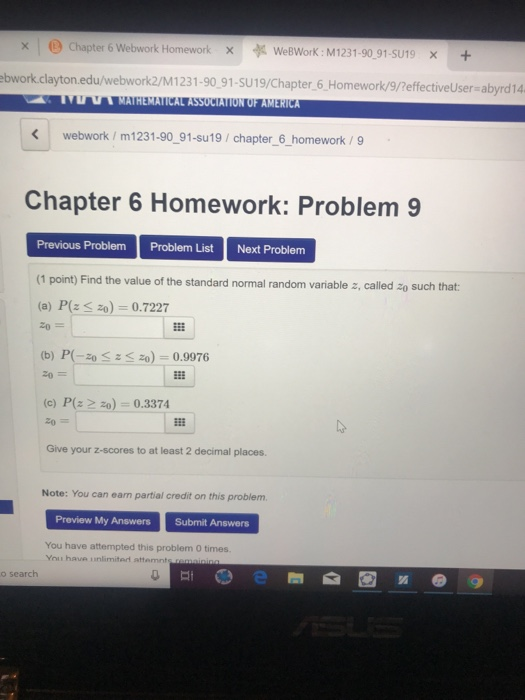 Solved Chapter 6 Webwork Homework WeBWork: M1231-90 91-SU19 | Chegg.com Solved Chapter 6 Webwork Homework WeBWork: M1231-90 91-SU19 | Chegg.com