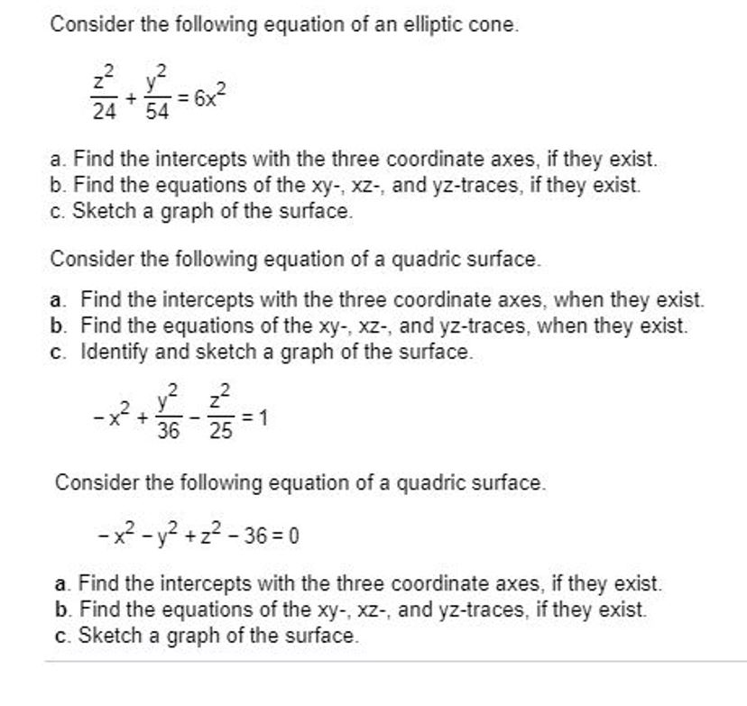 Solved Consider the following equation of an elliptic cone. | Chegg.com