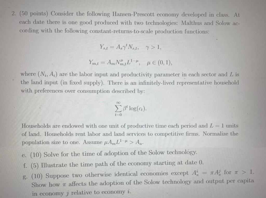 ( 50 points) Consider the following Hansen-Prescott | Chegg.com