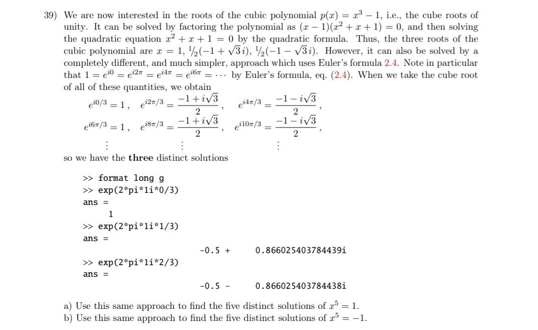 Solved 39) We are now interested in the roots of the cubic | Chegg.com