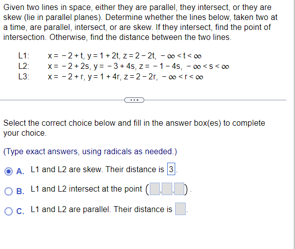 Solved Given two lines in space, either they are parallel, | Chegg.com