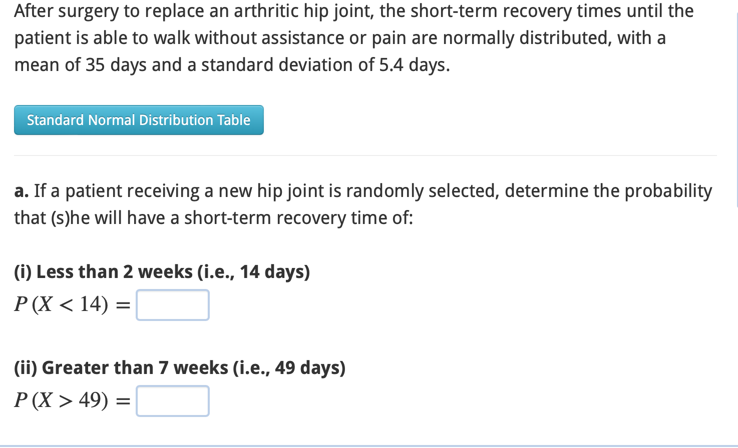 Solved After surgery to replace an arthritic hip joint, the | Chegg.com
