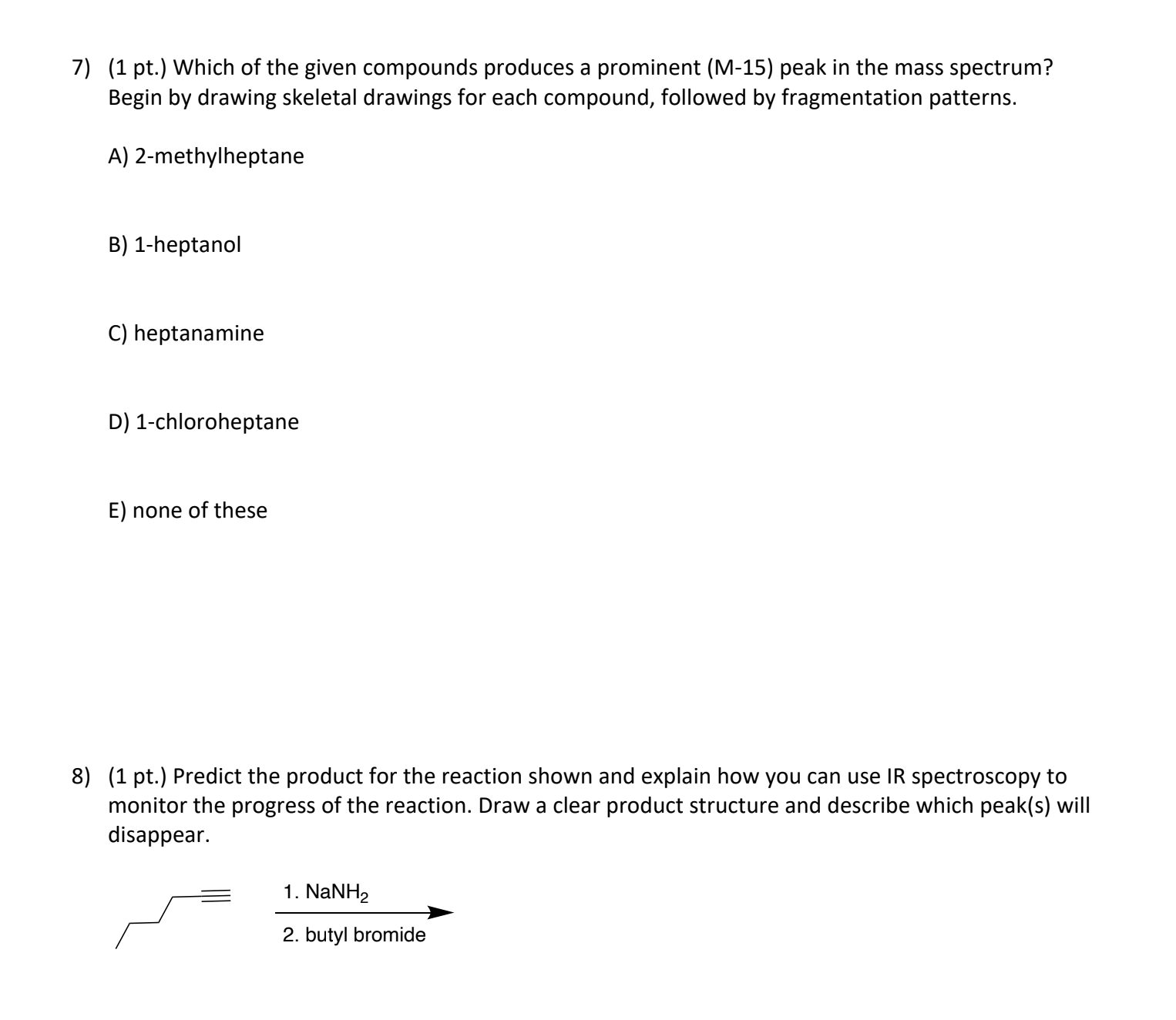 Solved 7) (1 pt.) Which of the given compounds produces a | Chegg.com