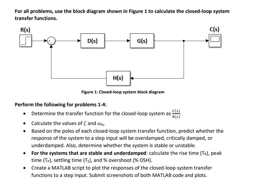 Solved For all problems, use the block diagram shown in | Chegg.com