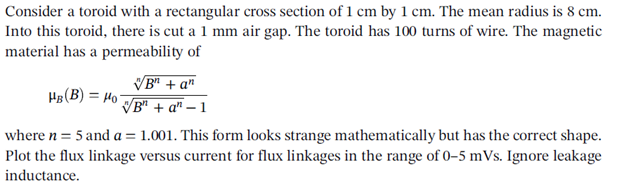 Solved Please provide Matlab code to Plot the flux linkage | Chegg.com