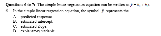Solved Questions 6 to 7: The simple linear regression | Chegg.com
